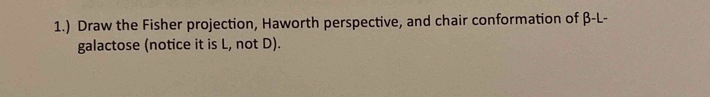 Solved Draw the Fisher projection, Haworth perspective, and | Chegg.com