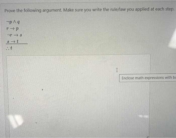 Solved Prove the following argument. Make sure you write the | Chegg.com