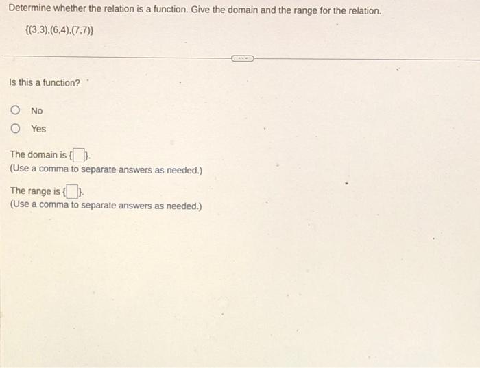 Solved Determine whether the relation is a function. Give | Chegg.com