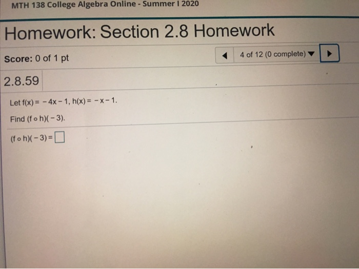Solved MTH 138 College Algebra Online - Summer 2020 | Chegg.com
