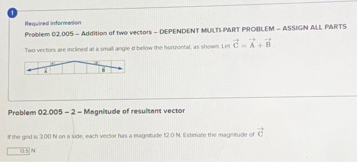 Required information Problem 02.005 - Addition of two | Chegg.com