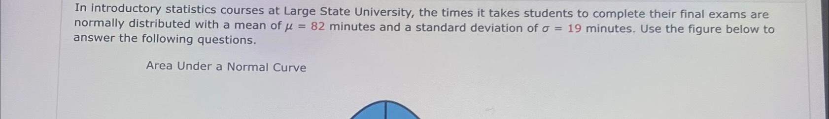 In introductory statistics courses at Large State | Chegg.com