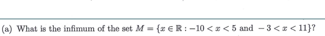 Solved by an EXPERT Prove that -3 ﻿is the infimum.A) ﻿the infimum is an | Chegg.com