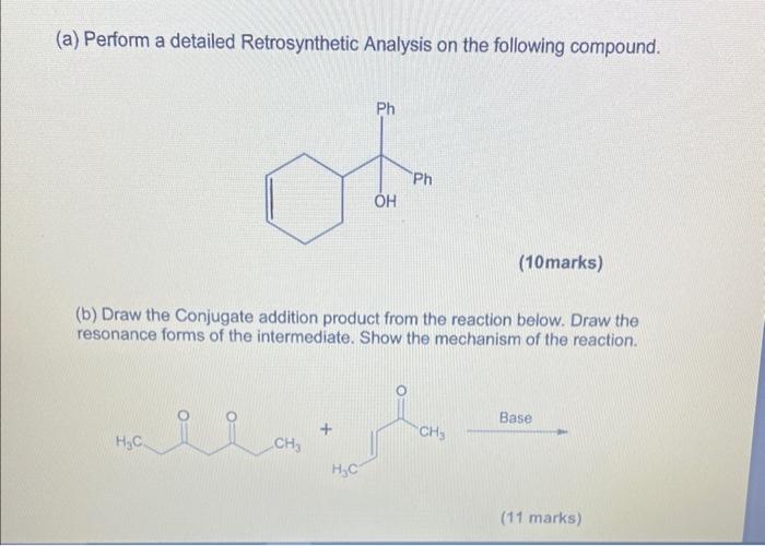 Solved (a) Perform a detailed retrosynthetic analysis on the | Chegg.com