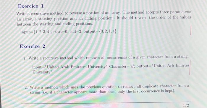Solved Exercice 1 Write a recursiuve method to reverse a | Chegg.com