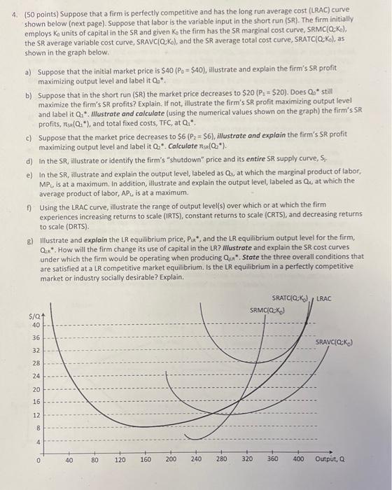 Solved 4. (50 points) Suppose that a firm is perfectly | Chegg.com
