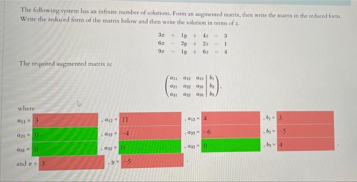 Solved The following system has an infinite number of | Chegg.com