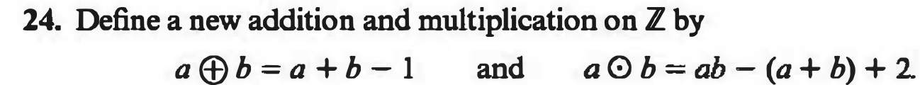 Solved Define a new addition and multiplication | Chegg.com