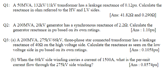 Solved Q1: A 50MVA,132kV11kV ﻿transformer has a leakage | Chegg.com