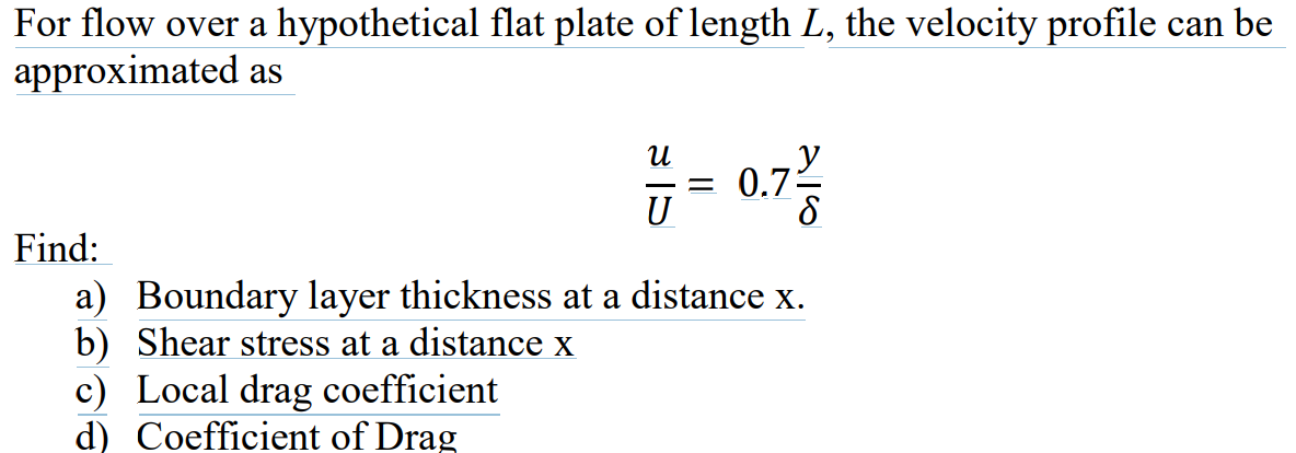 Solved For flow over a hypothetical flat plate of length L, | Chegg.com