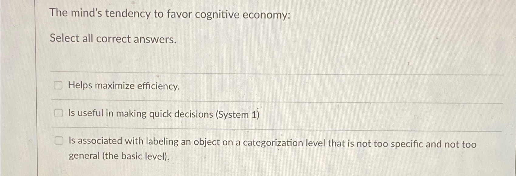 Solved The mind's tendency to favor cognitive economy:Select | Chegg.com