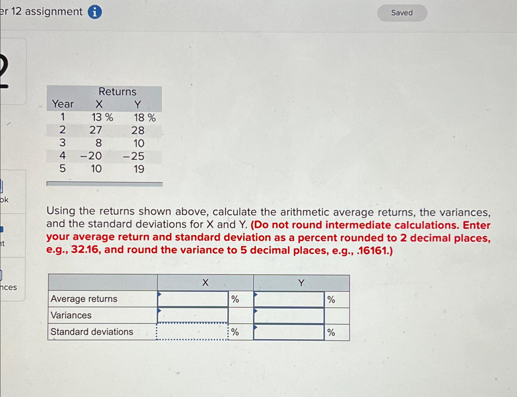 Solved \table[[,Returns],[Year,x,Y | Chegg.com