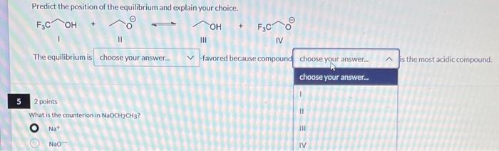 Solved Predict the position of the equilibrium and explain | Chegg.com