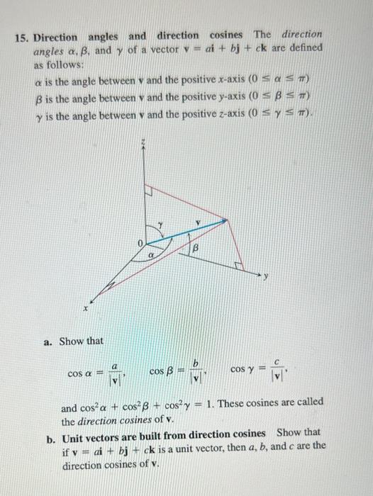 Solved 15. Direction angles and direction cosines The | Chegg.com