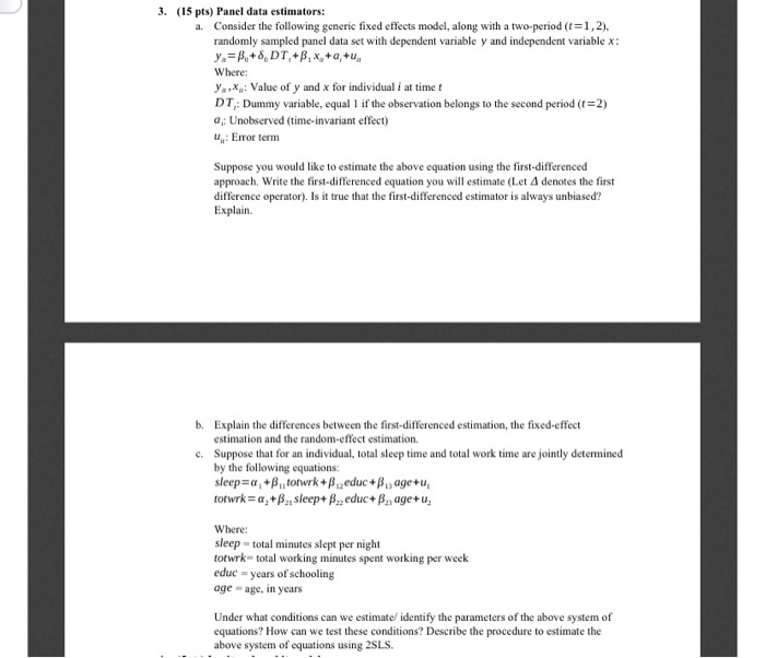 3. (15 pts) Panel data estimators: a. Consider the | Chegg.com