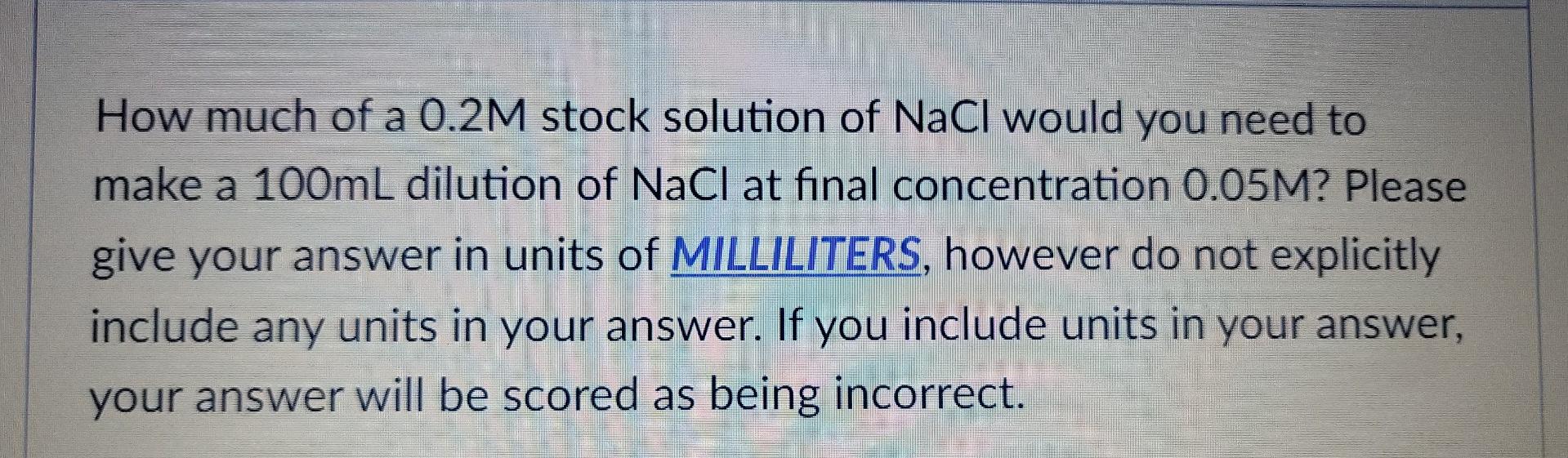 Solved How much of a 0.2M stock solution of NaCl would you | Chegg.com