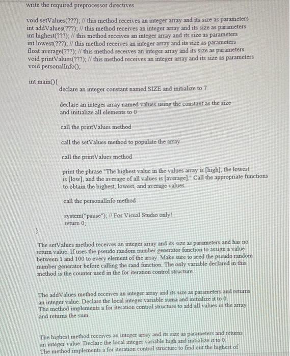 Solved void setValues(???); // this method receives an | Chegg.com