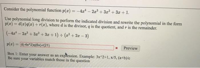 Solved Consider the polynomial function p(x) = -4x4 - 2x3 + | Chegg.com