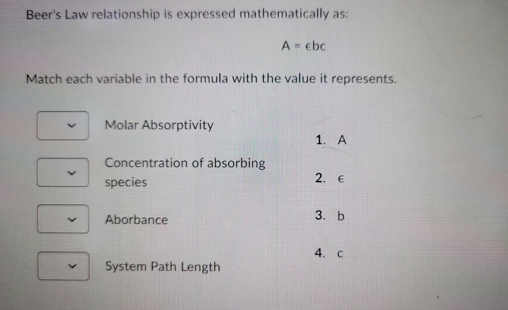 Solved Beer's Law relationship is expressed mathematically | Chegg.com