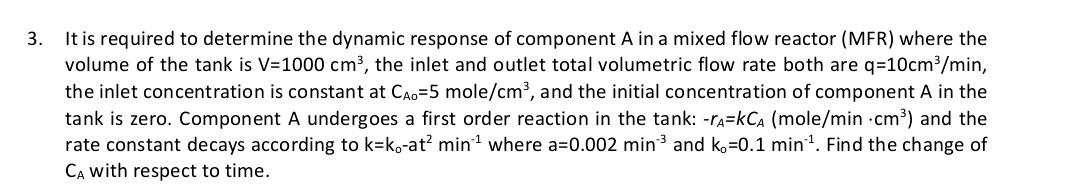 Solved It is required to determine the dynamic response of | Chegg.com