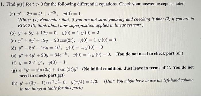 Solved Find y(t) for t>0 for the following differential | Chegg.com
