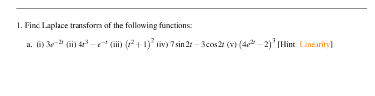 Solved Find Laplace transform of the following | Chegg.com