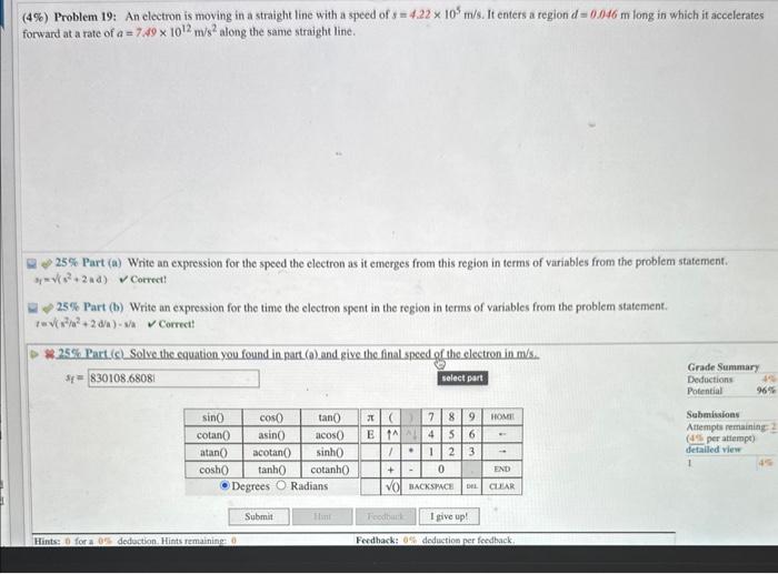 Solved 4 Problem 19 An Electron Is Moving In A Straight 8350