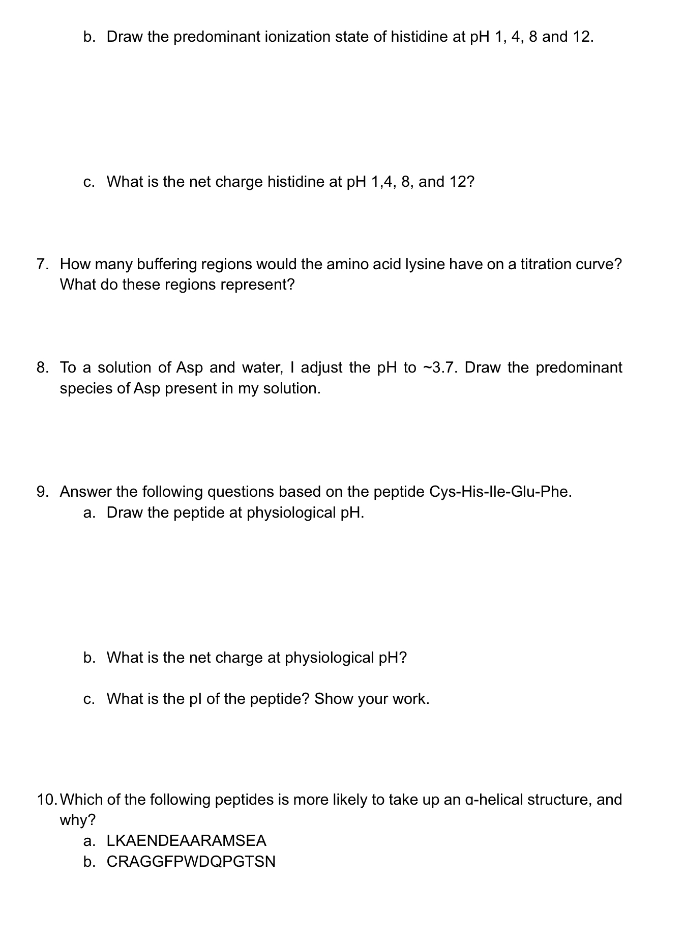 Solved b. ﻿Draw the predominant ionization state of | Chegg.com
