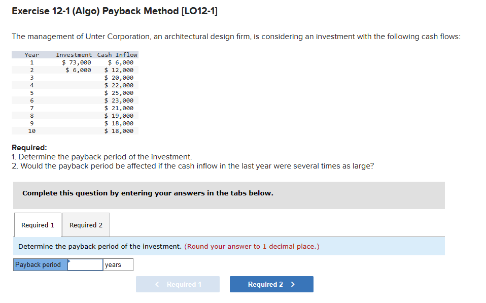 Solved Exercise 12-1 (Algo) ﻿Payback Method [LO12-1]The | Chegg.com