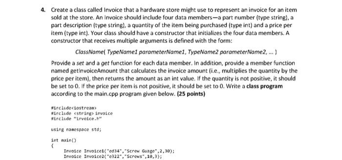 Solved 4. Create a class called Invoice that a hardware | Chegg.com