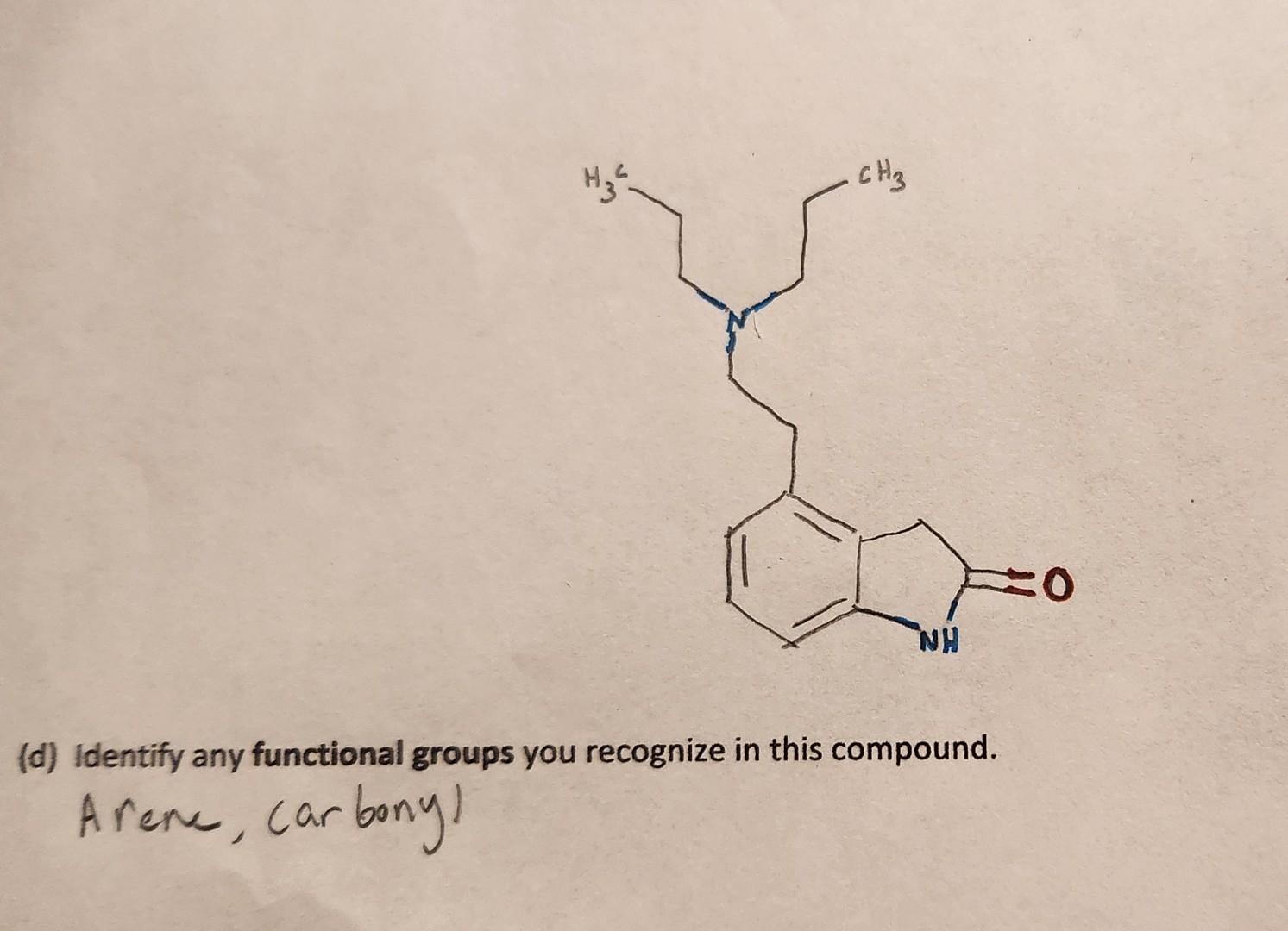 Solved (d) Identify any functional groups you recognize in | Chegg.com