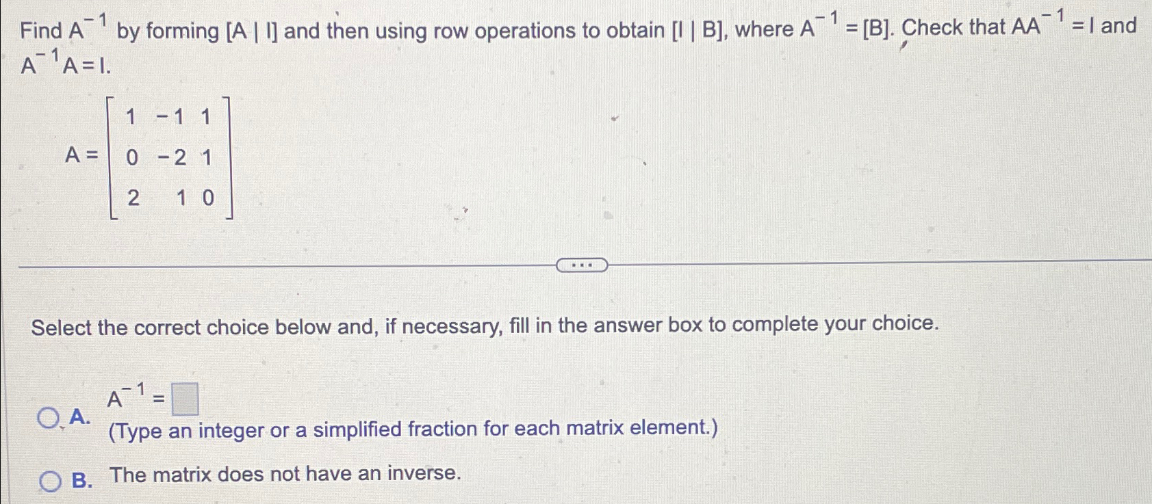 Solved Find A-1 ﻿by forming A|I| ﻿and then using row | Chegg.com