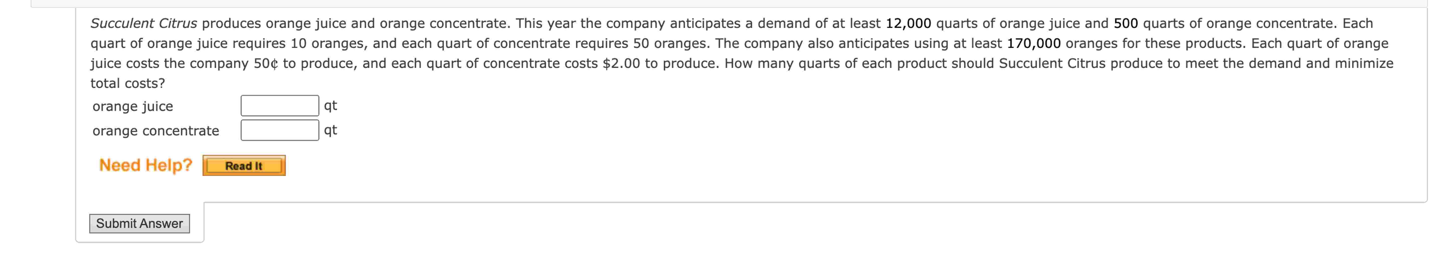 Solved Succulent Citrus produces orange juice and orange | Chegg.com