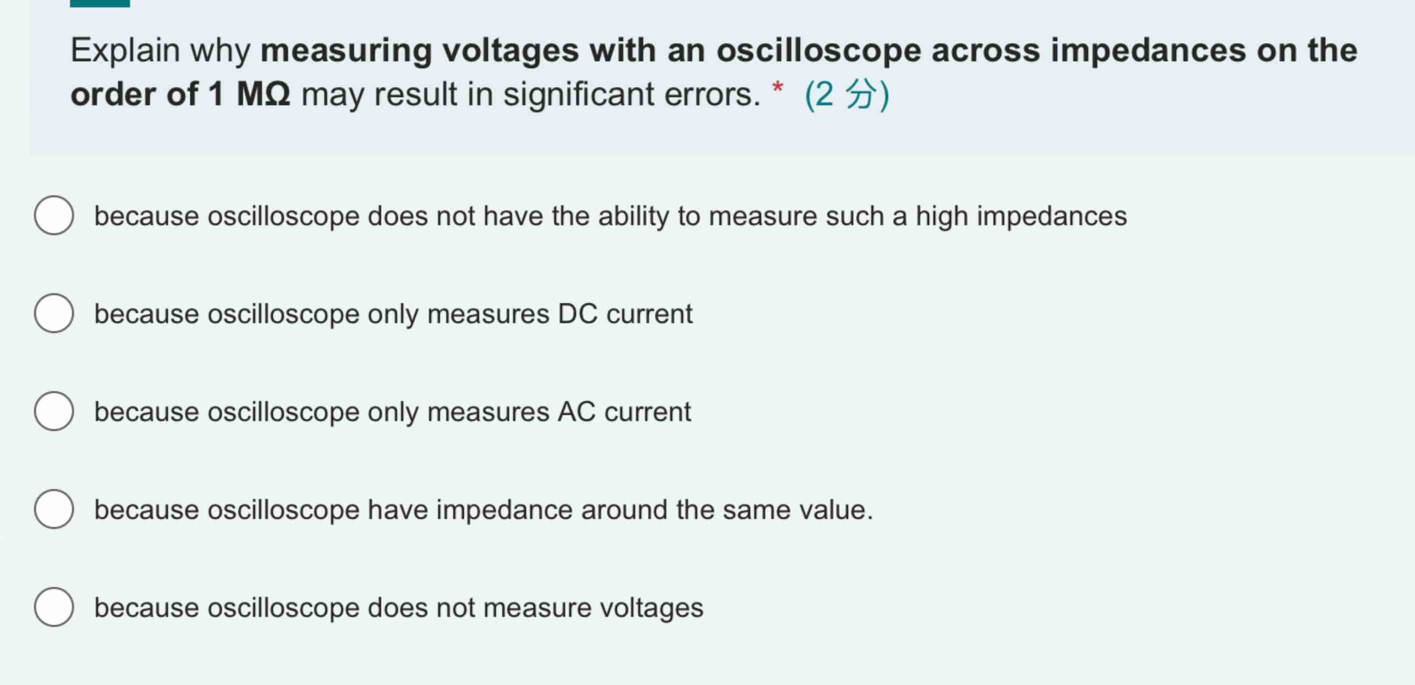 Solved Explain why measuring voltages with an oscilloscope | Chegg.com