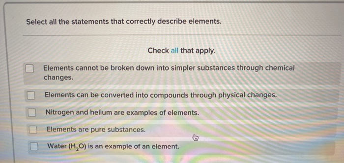 Solved Select all the statements that correctly describe | Chegg.com