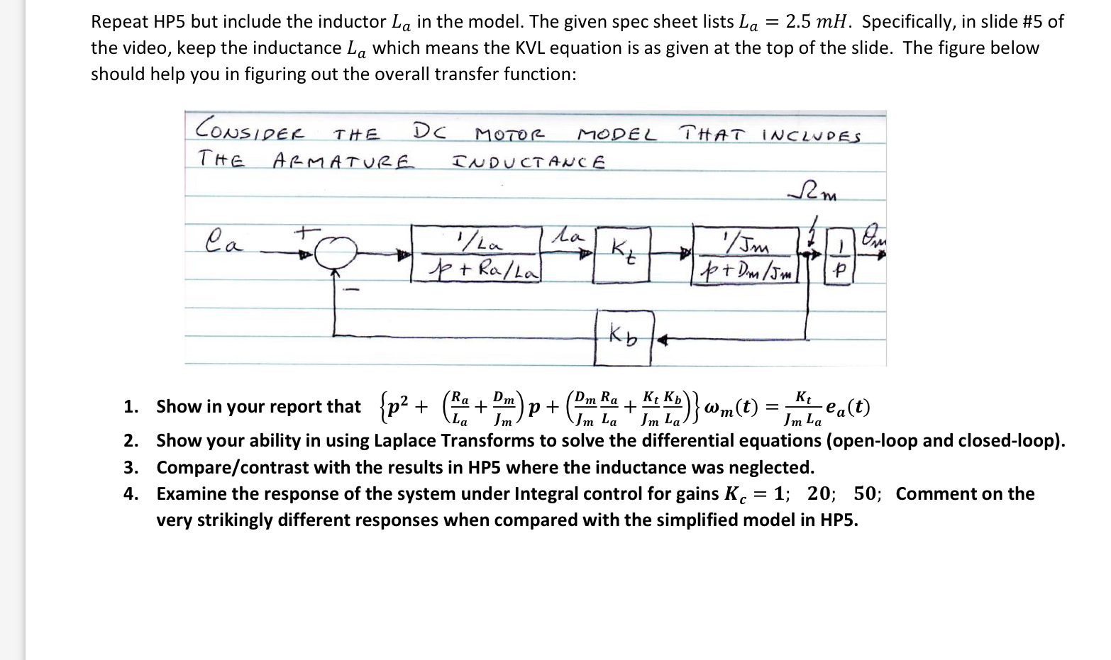 Solved Repeat HP5 ﻿but include the inductor La ﻿in the | Chegg.com