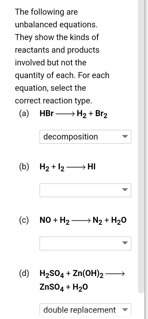 Solved The following are unbalanced equations. They show the | Chegg.com