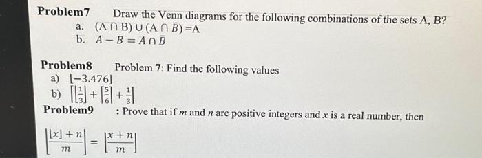 Solved Problem7 Draw the Venn diagrams for the following | Chegg.com