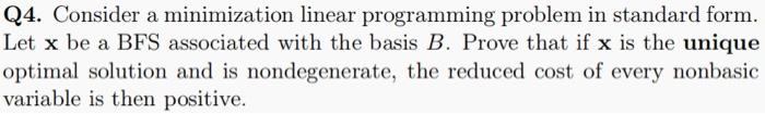 Solved Q4. Consider a minimization linear programming | Chegg.com