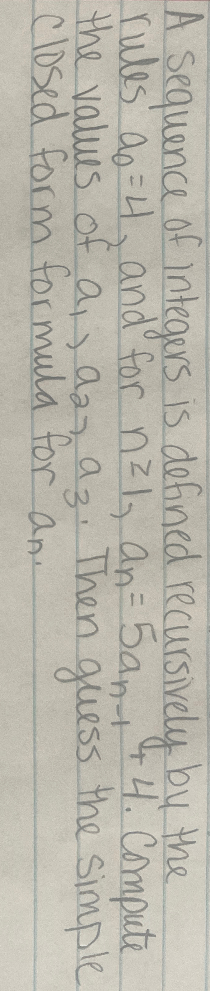 Solved A sequence of integers is defined recursively by the | Chegg.com