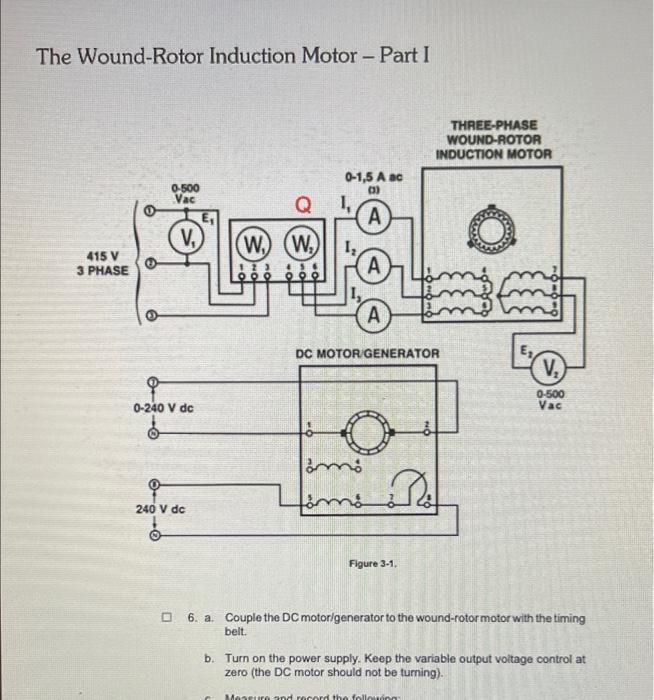 Experiment 3 The Wound-Rotor Induction Motor - Part I | Chegg.com