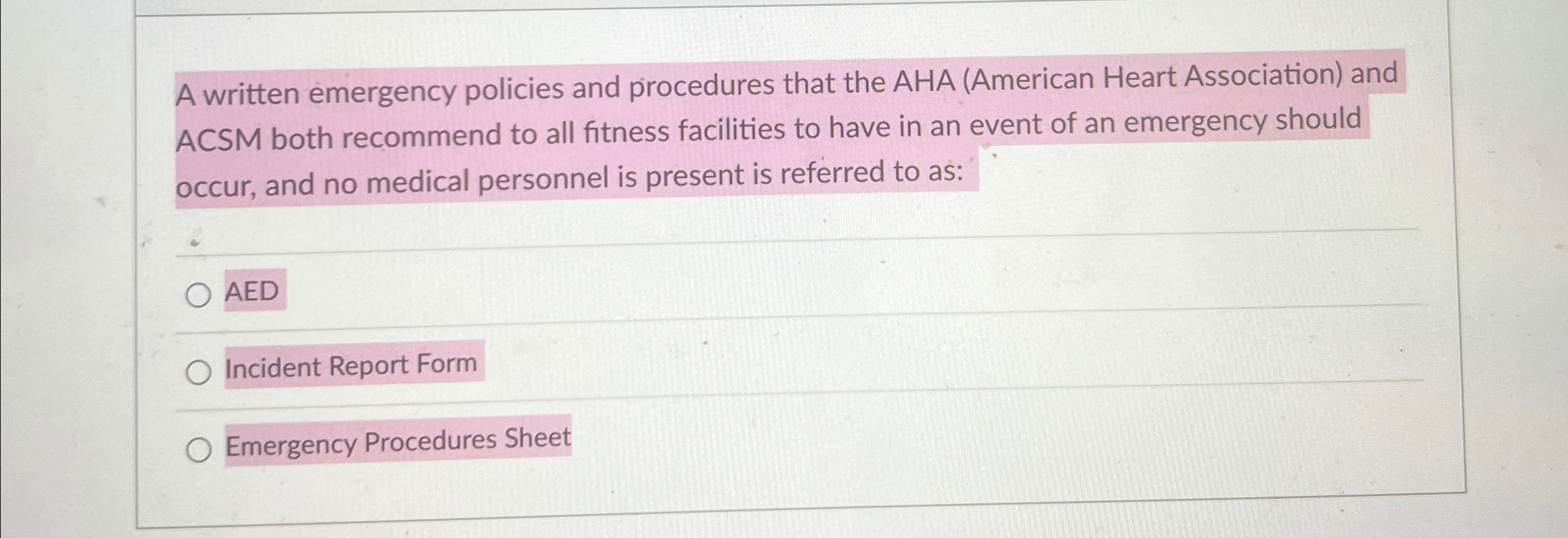 Solved A written emergency policies and procedures that the | Chegg.com