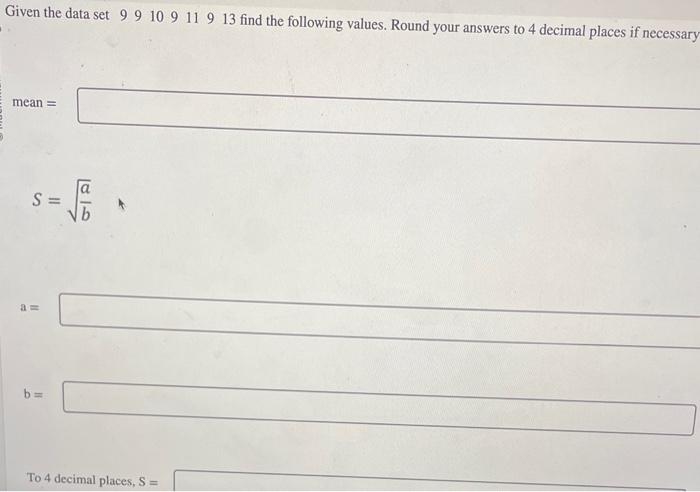 Solved Given the data set 9910911913 find the following | Chegg.com