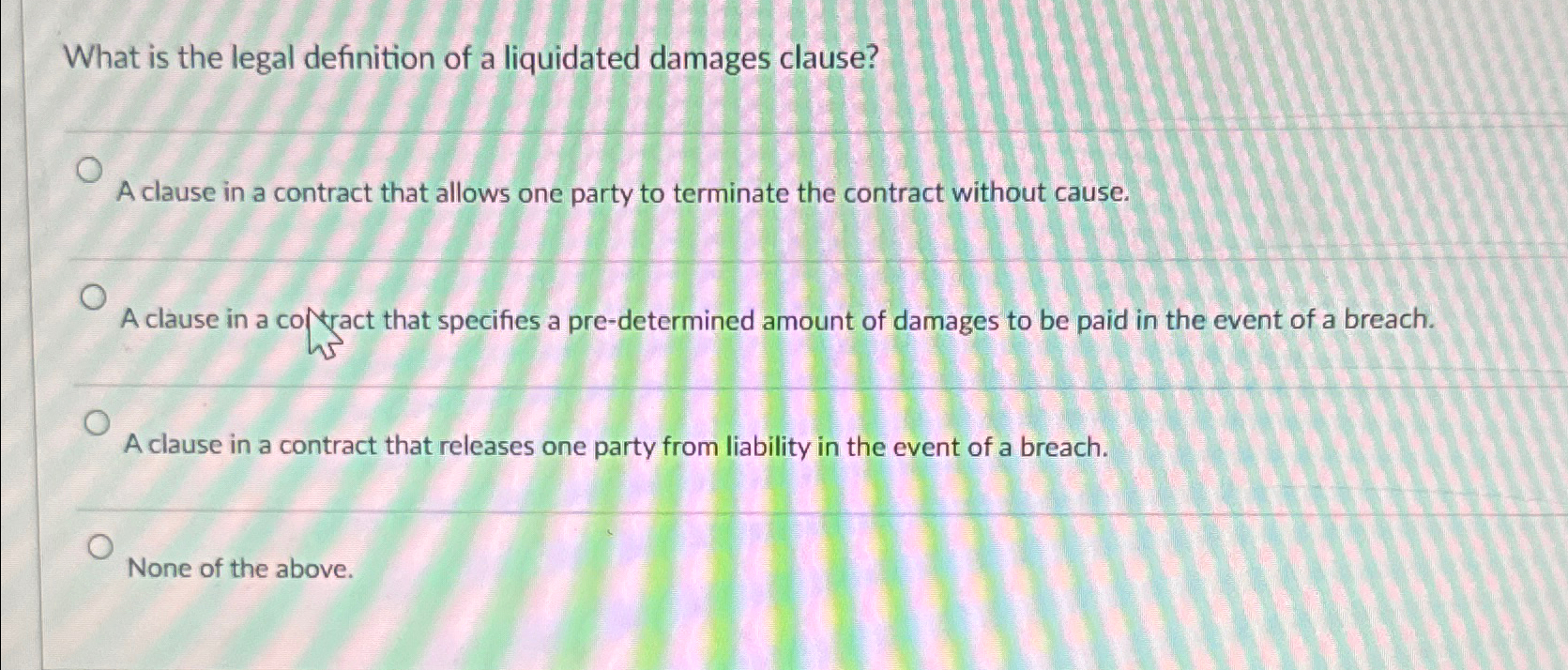 Solved What is the legal definition of a liquidated damages | Chegg.com