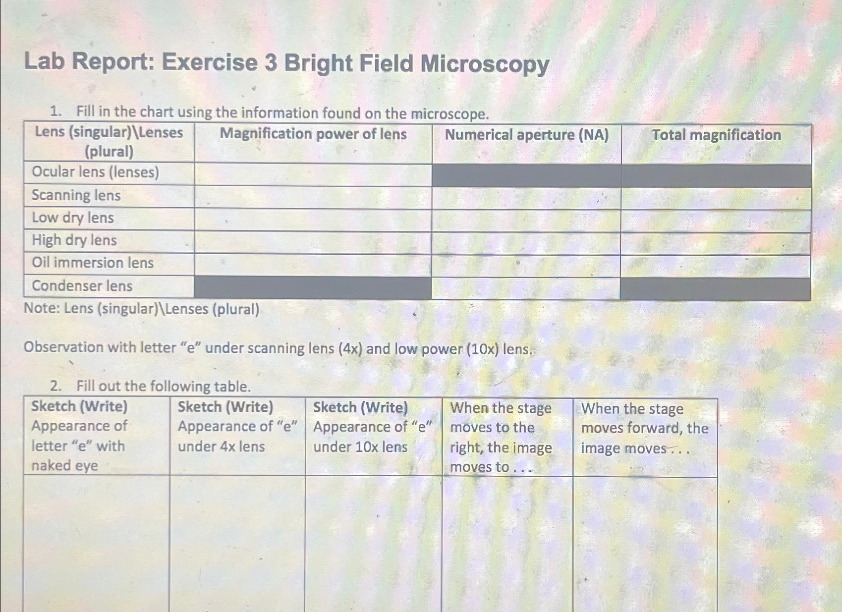 Solved Lab Report: Exercise 3 ﻿Bright Field MicroscopyFill | Chegg.com