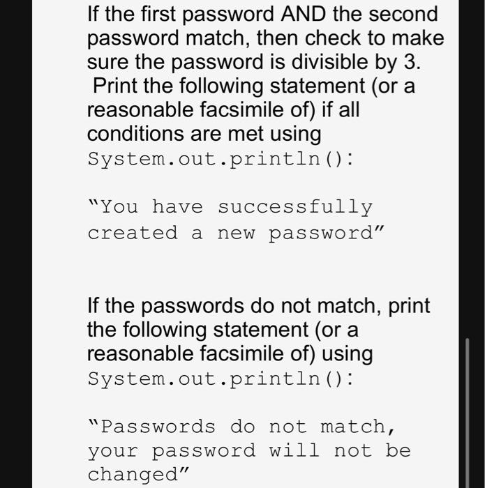 Solved If the first password AND the second password match, | Chegg.com