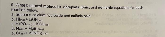 Solved 9. Write balanced molecular, complete ionic, and net | Chegg.com