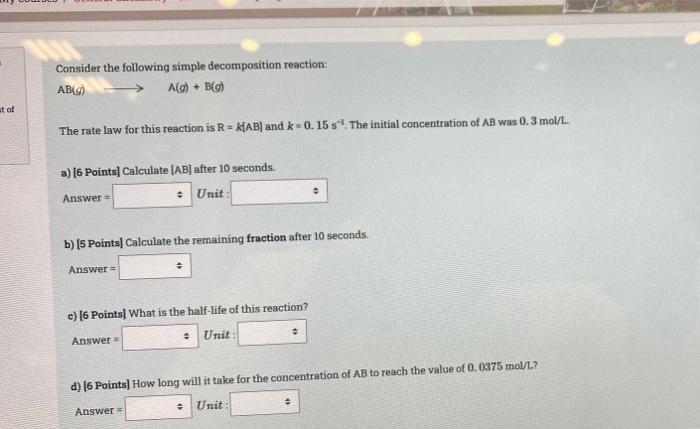 Solved Consider the following simple decomposition reaction: | Chegg.com