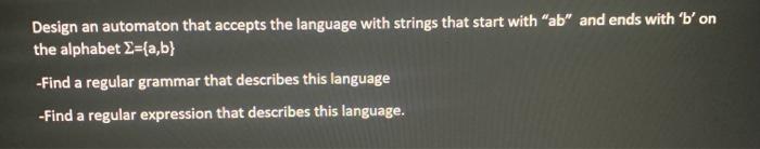 Solved Design an automaton that accepts the language with | Chegg.com