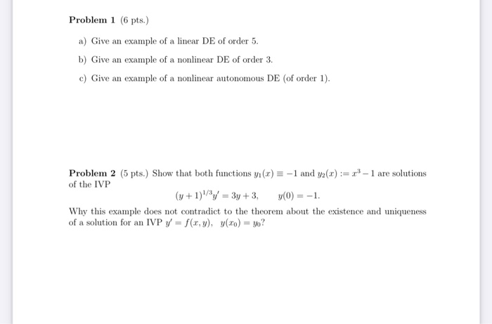 Solved Problem 1 (6 pts.) a) Give an example of a linear DE | Chegg.com